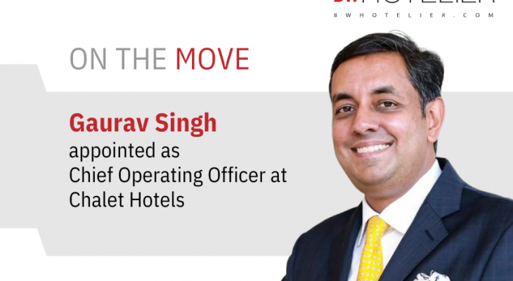 Chalet Hotels appoints Gaurav Singh as Chief Operating Officer - BW Hotelier